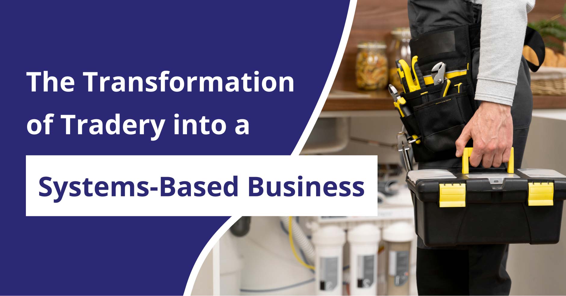 The transformation of Tradery into a systems-based business - Engenesis ...